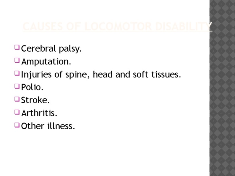 Causes of Locomotor Disability Explained | PDF | Medicine | Diseases ...