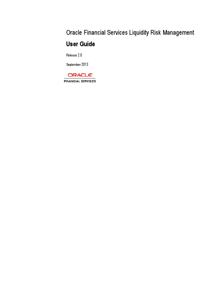 Oracle Financial Services Liquidity Risk Management Release 2.0 User ...