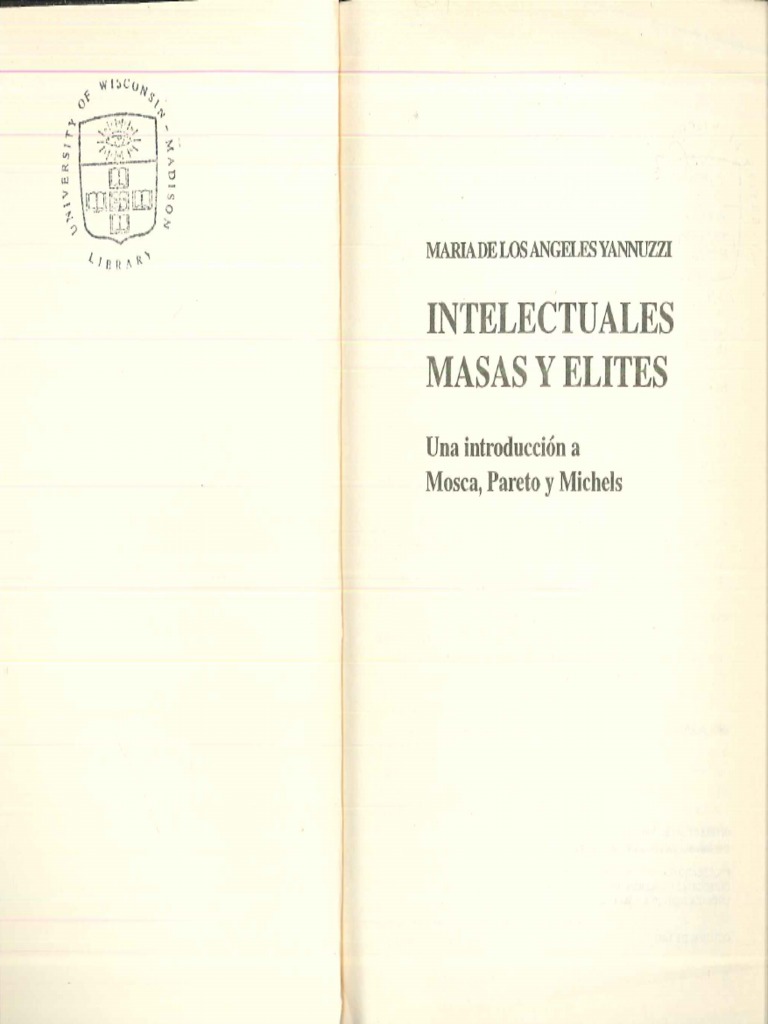 Intelectuales Masas y Elites - Maria de Los Angeles Yannuzzi | PDF