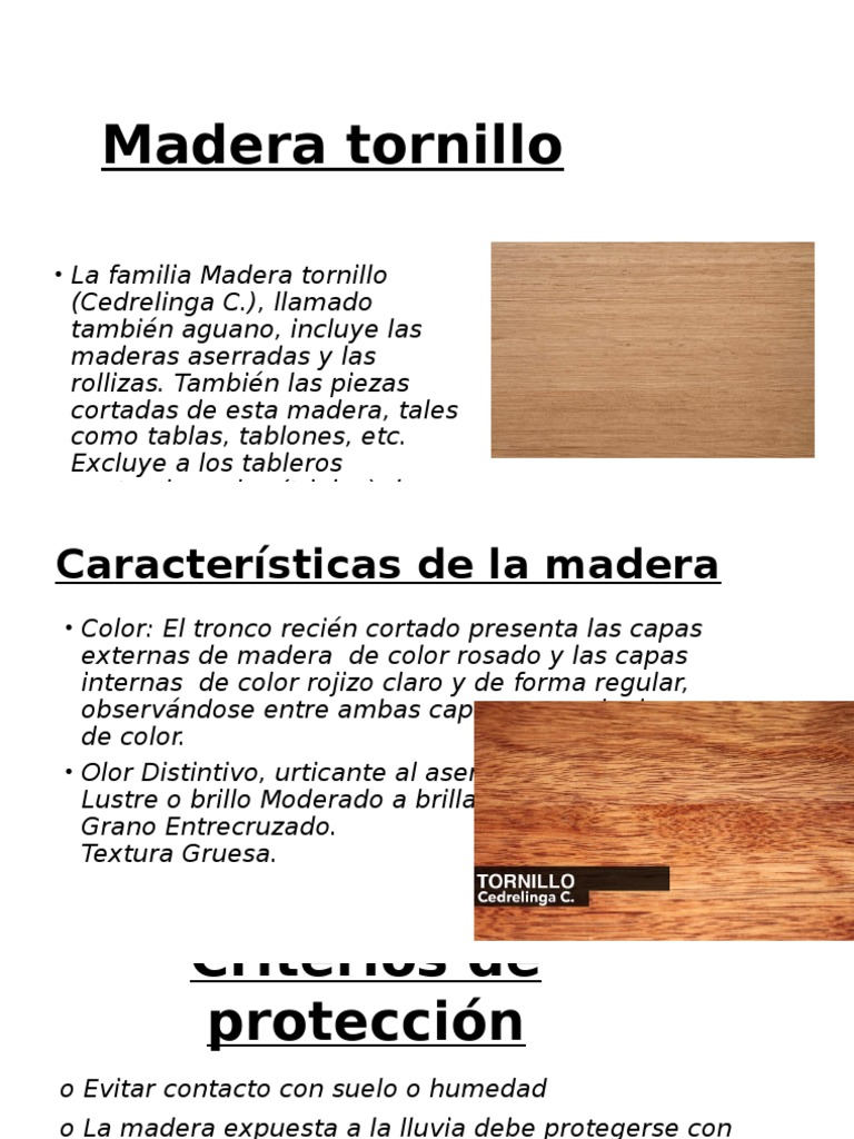 Madera Tornillo