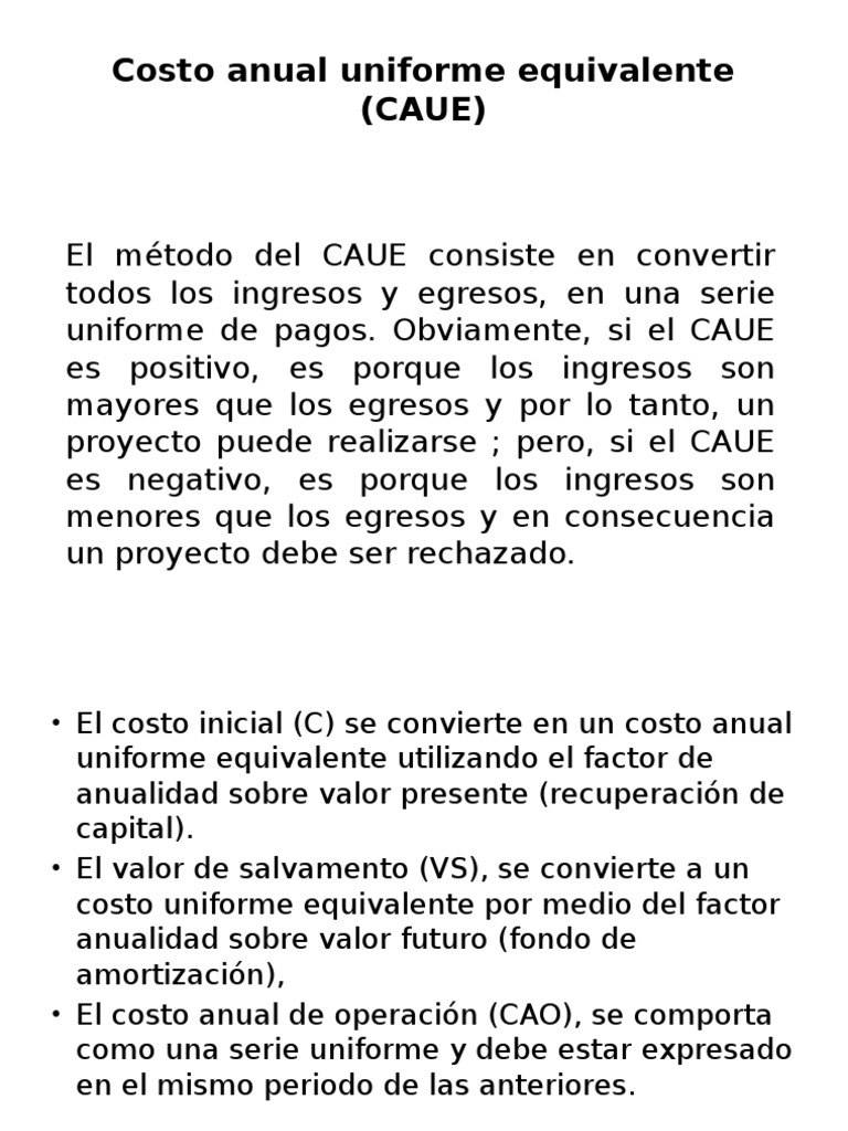 Costo Anual Uniforme Equivalente (CAUE) | PDF