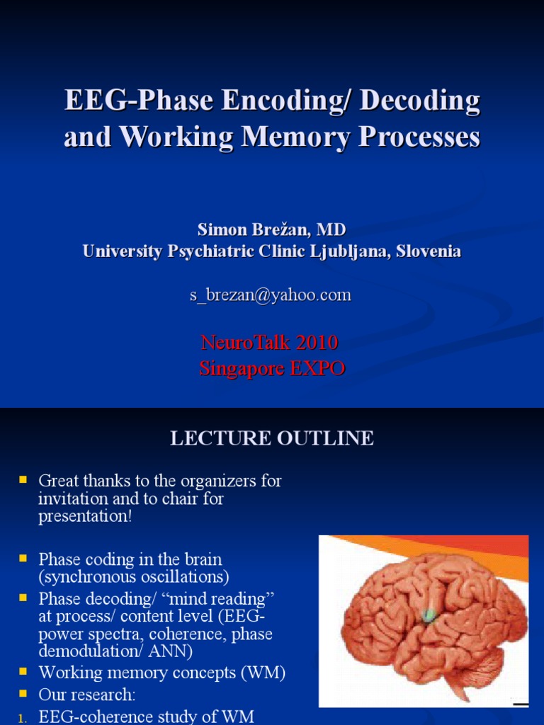 INVITED LECTURE: MIND READING With EEG - Phase Coding/ Decoding ...