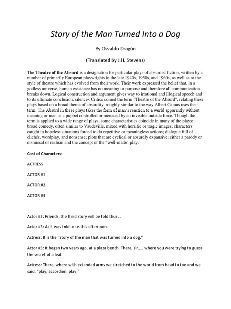 Story of The Man Turned Into A Dog: by Osvaldo Dragún (Translated by J ...