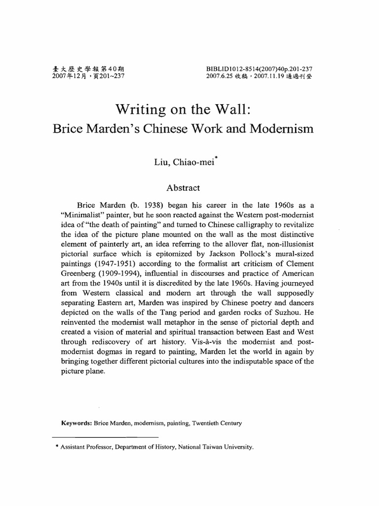 Reinventing the Modernist Wall: Brice Marden's Exploration of Chinese ...