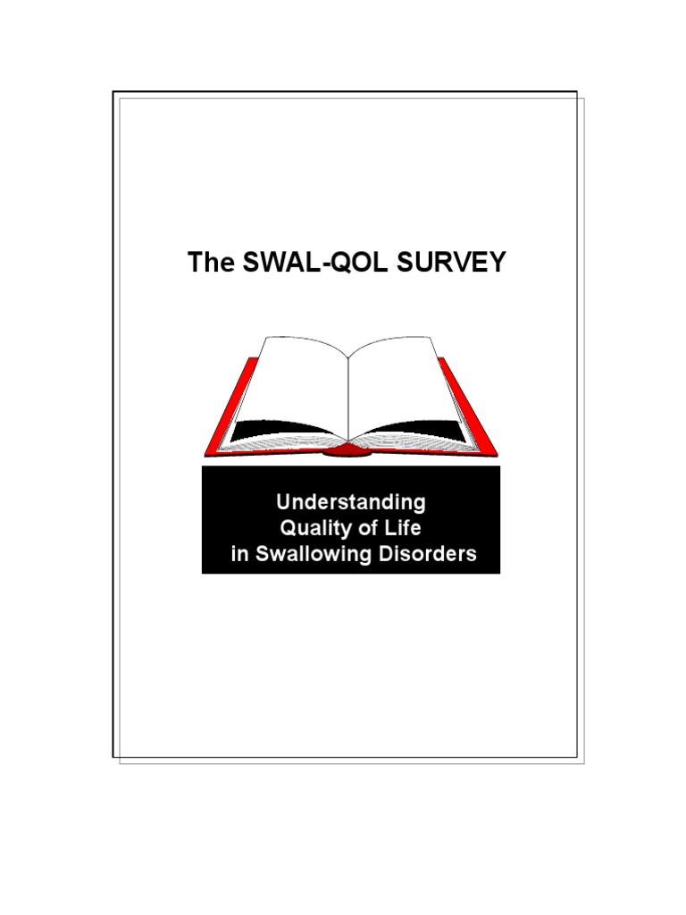 Quality of Life in Swallowing Disorders (SWAL-QOL) | PDF | Foods ...