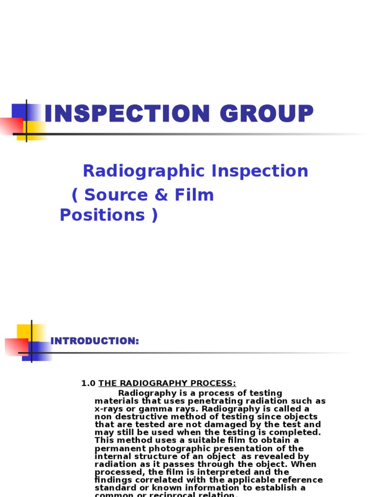 Inspection Group: Radiographic Inspection (Source & Film Positions ...