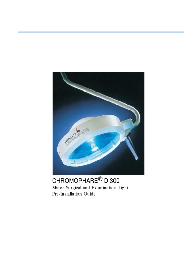 Chromophare® D 300: Minor Surgical and Examination Light Pre ...