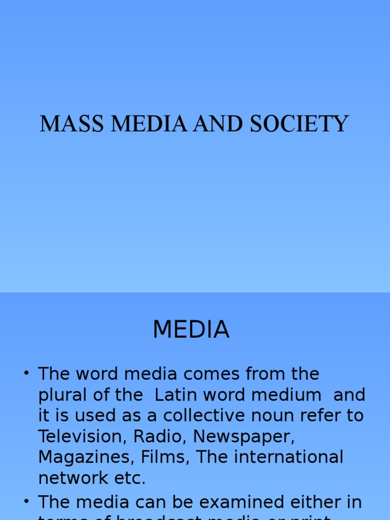 Significance of Media | PDF | Media (Communication) | Mass Media