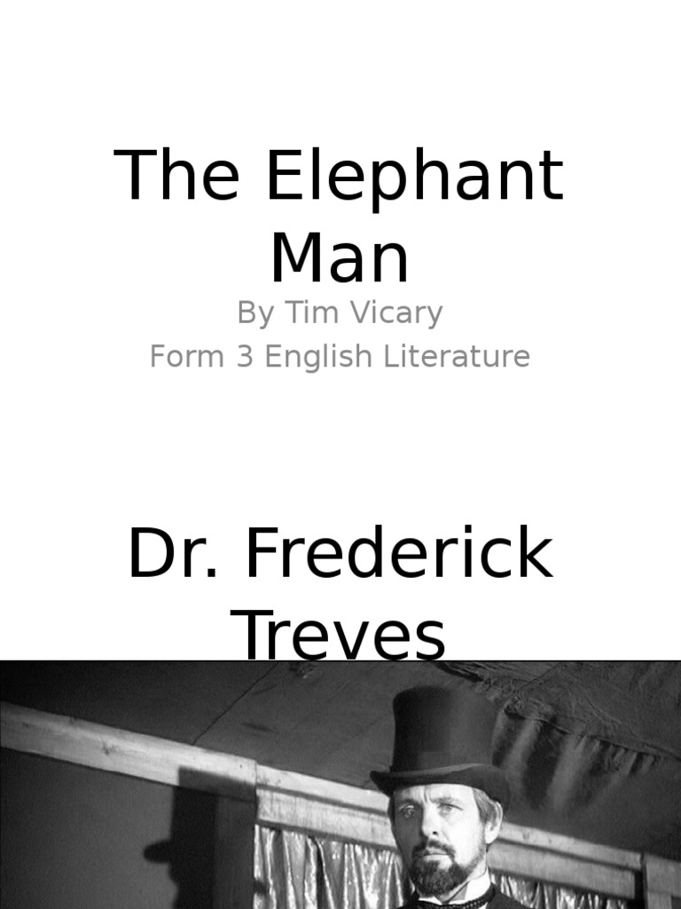 The Elephant Man: by Tim Vicary Form 3 English Literature | PDF