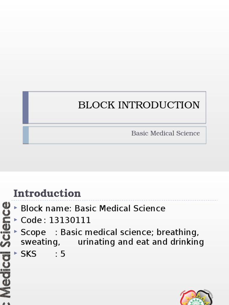 Block Introduction: Basic Medical Science | PDF | Histology | Anatomy