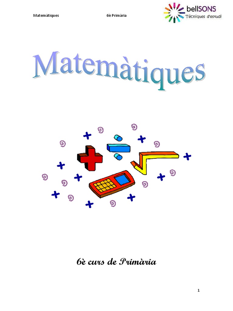 BELLSONS Matemàtiques 6è Curs Primària | PDF