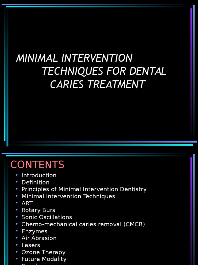 Minimal Intervention Techniques For Dental Caries Treatment | PDF ...