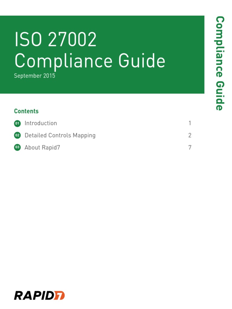 ISO 27002 Compliance Guide: 1 Detailed Controls Mapping 2 About Rapid7 ...
