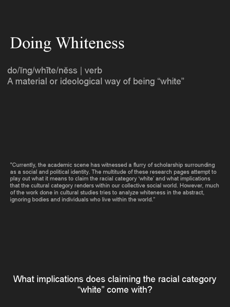 Doing Whiteness | PDF | Social Science