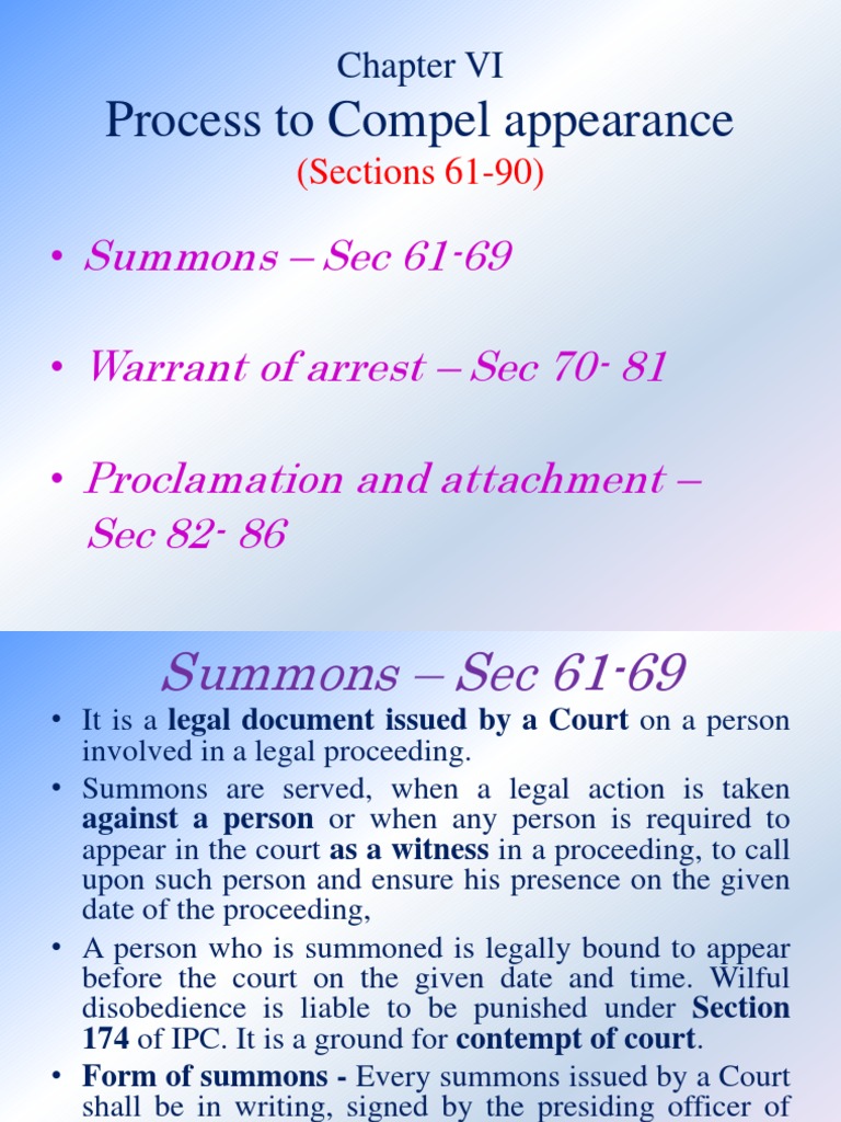 Process -Summon and Warrant | Summons | Arrest Warrant