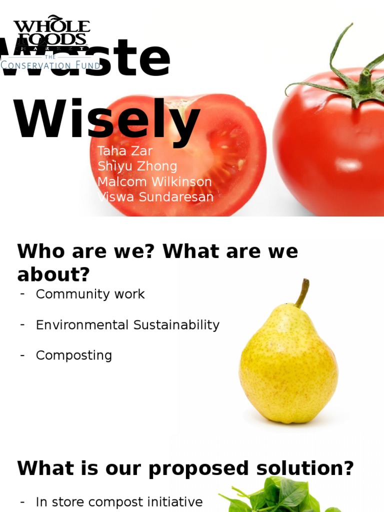 Waste Wisely: Taha Zar Shiyu Zhong Malcom Wilkinson Viswa Sundaresan | PDF