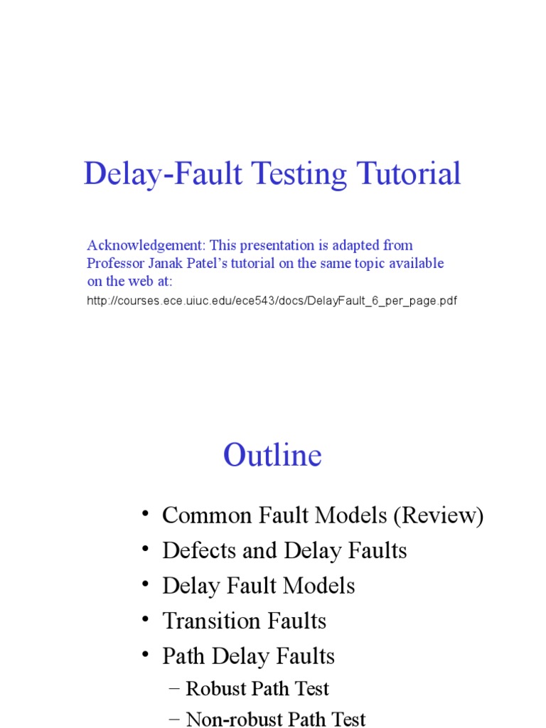 Delay Fault Testing Overview | PDF | Digital Electronics | Electronic ...