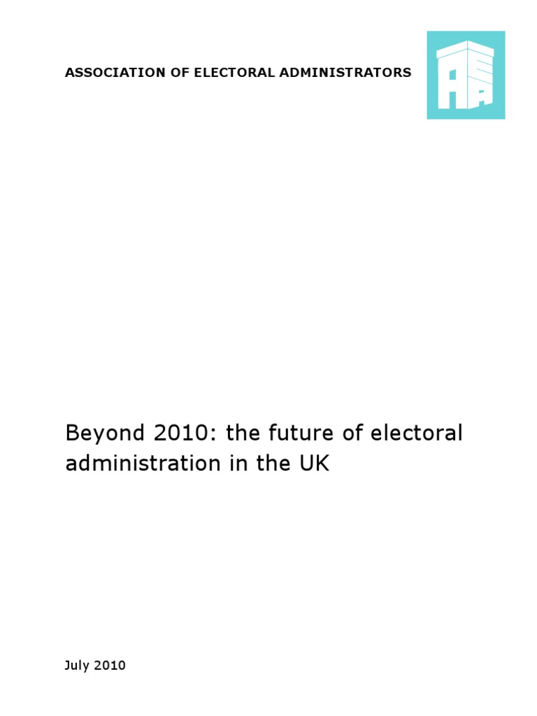 Association of Electoral Administrators 2010 General Election Report ...