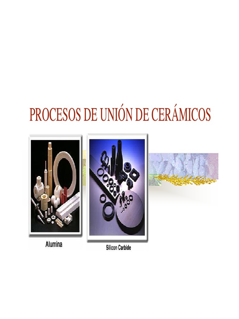 Procesos de Union para Materiales Ceramicos y Compuestos | PDF ...