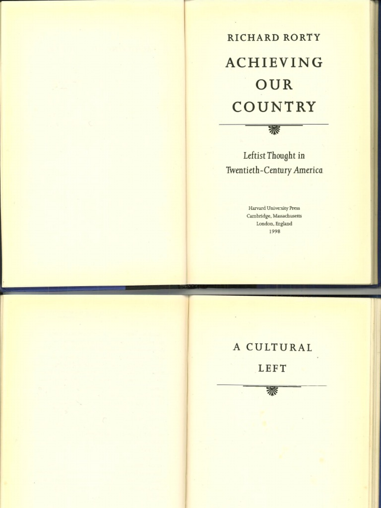 Rorty, Achieving Our Country - ch3, A Cultural Left PDF | PDF | Left ...