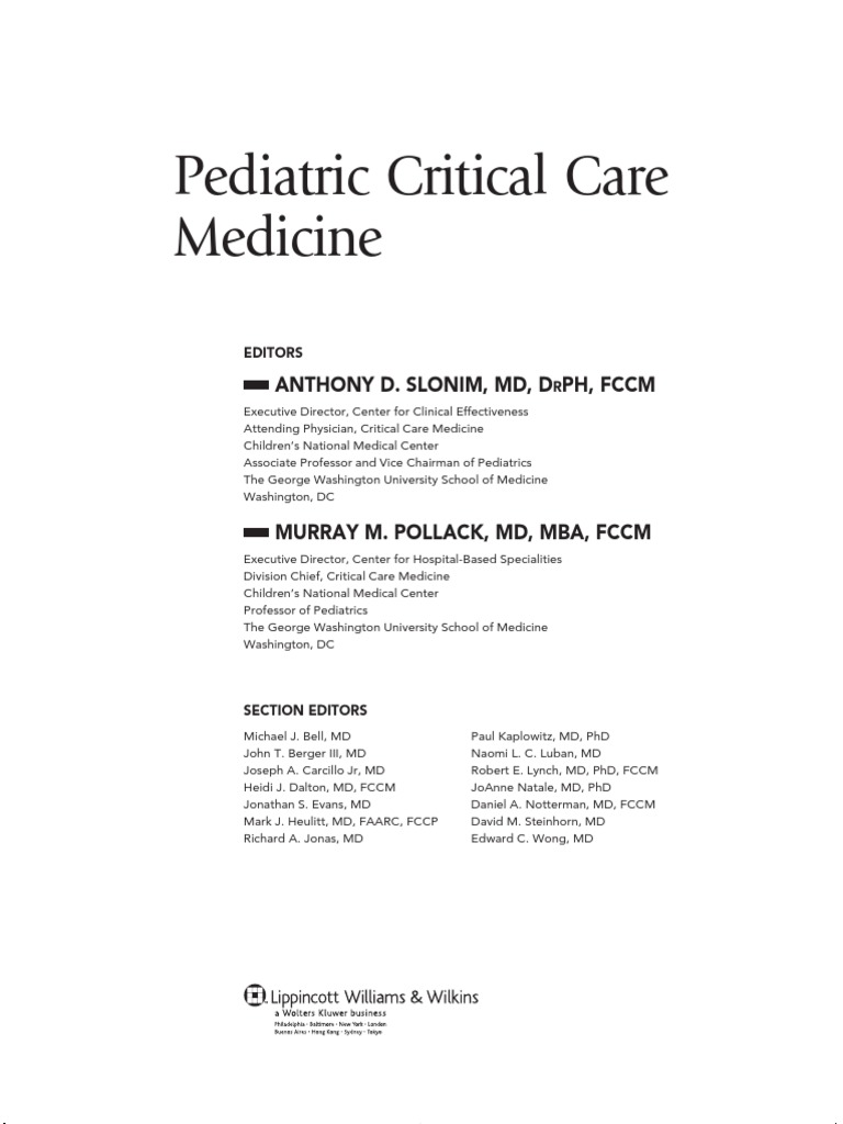 Anthony D. Slonim, Murray M. Pollack Pediatric Critical Care Medicine ...