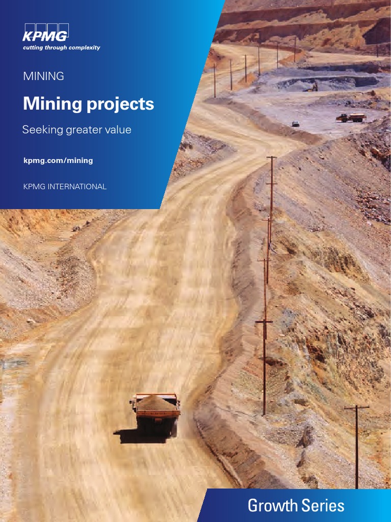 Mining Projects Seeking Greater Value | Strategic Management | Mining ...
