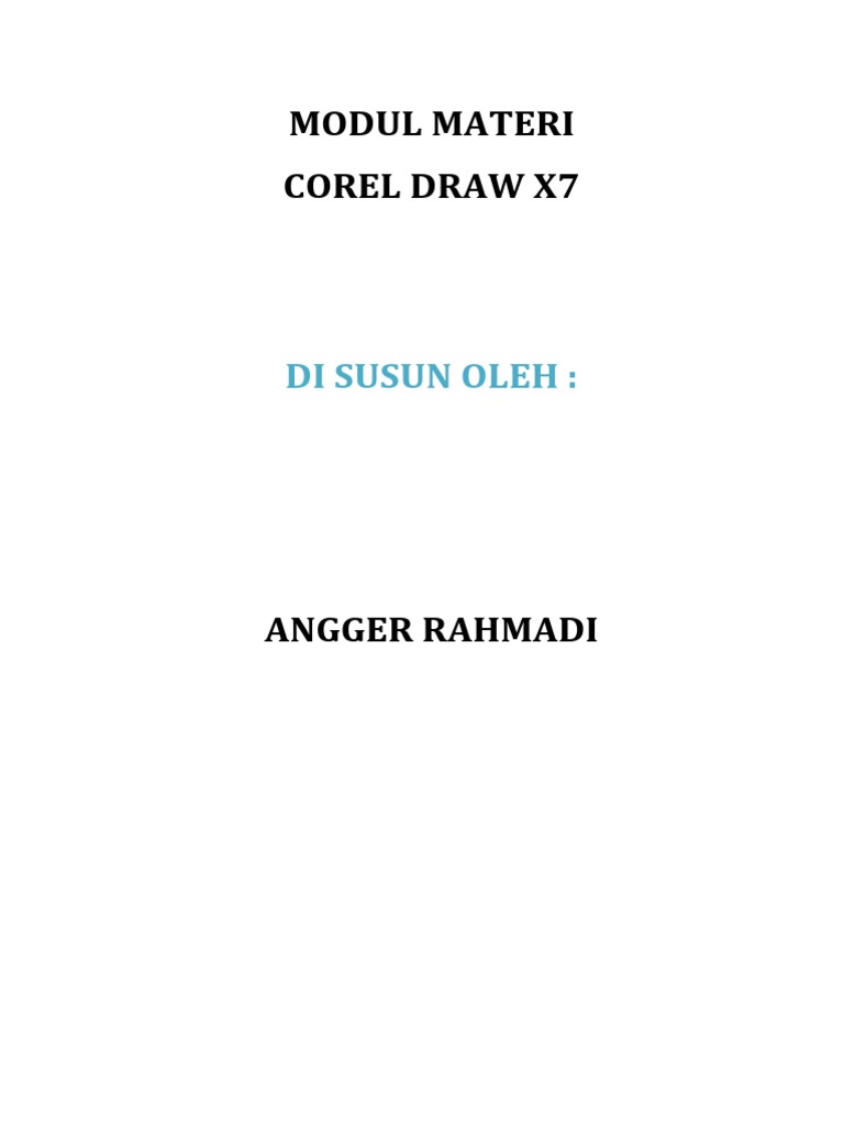 Modul Materi Corel Draw x7 Di Susun Oleh | PDF | Game & Aktivitas