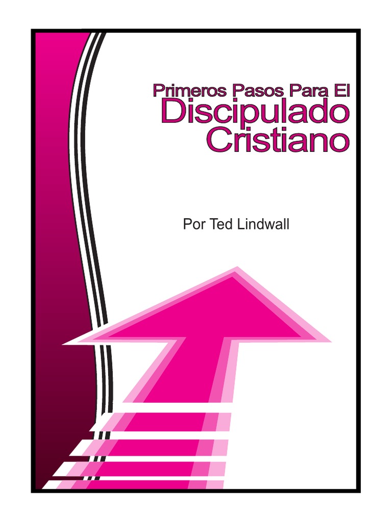 Primeros Pasos para El Discipulado Cristiano | PDF | Bautismo | Cristo (título)