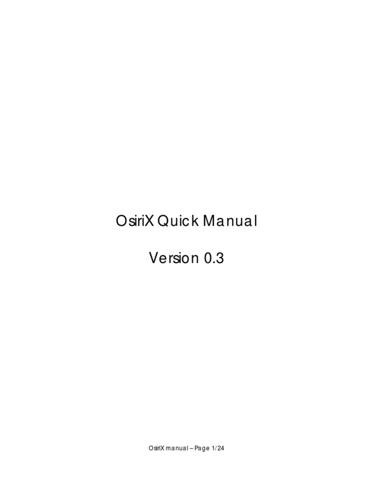 OsiriX Quick Manual: Import, View, Export DICOM Images | PDF | Computer File | Window (Computing)