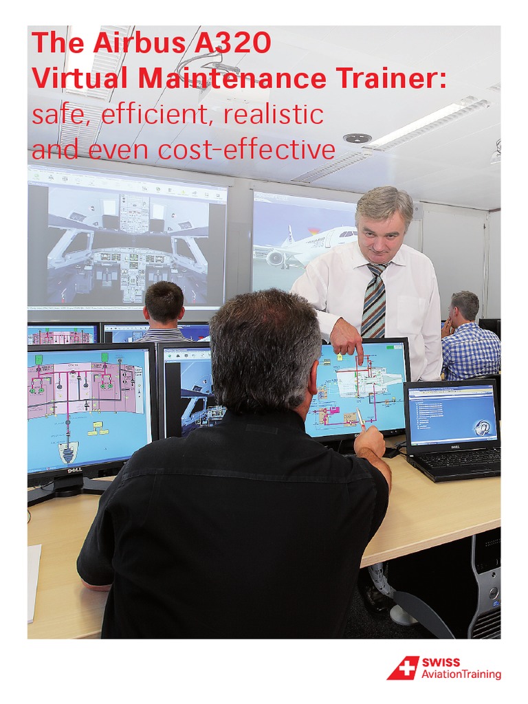 Swiss AviationTraining's Airbus A320 Virtual Maintenance Trainer: A ...