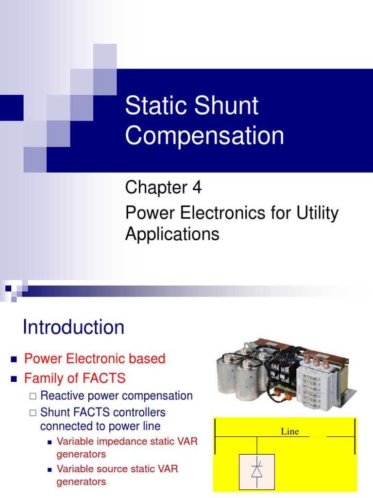 PPT Static Shunt Compensation (Benny Yeung) | PDF | Capacitor | Electricity