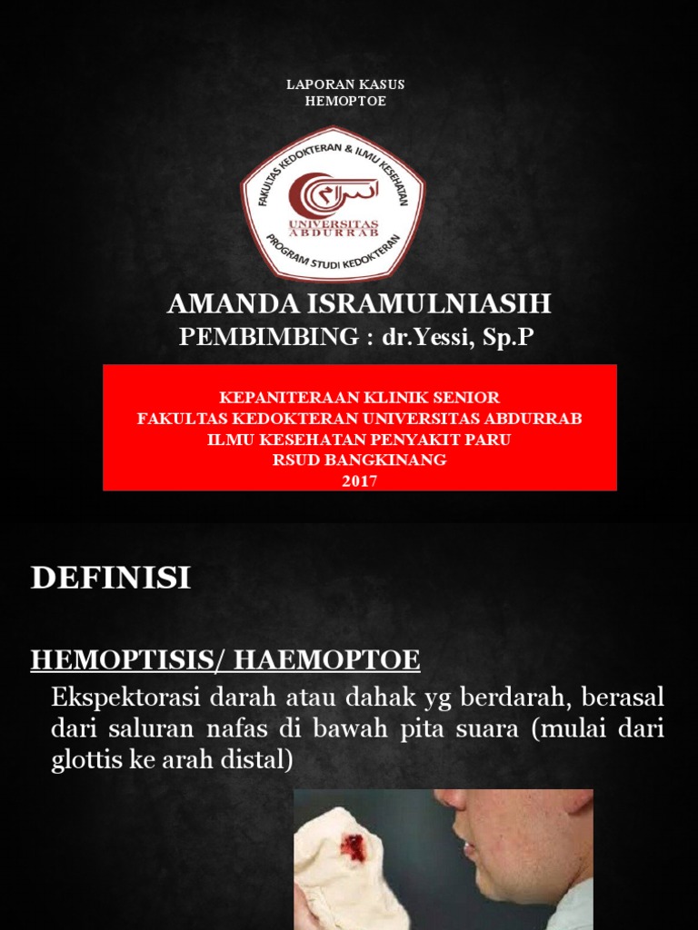 Laporan Kasus Hemoptoe pada Pasien | PDF | Pengembangan Diri ...