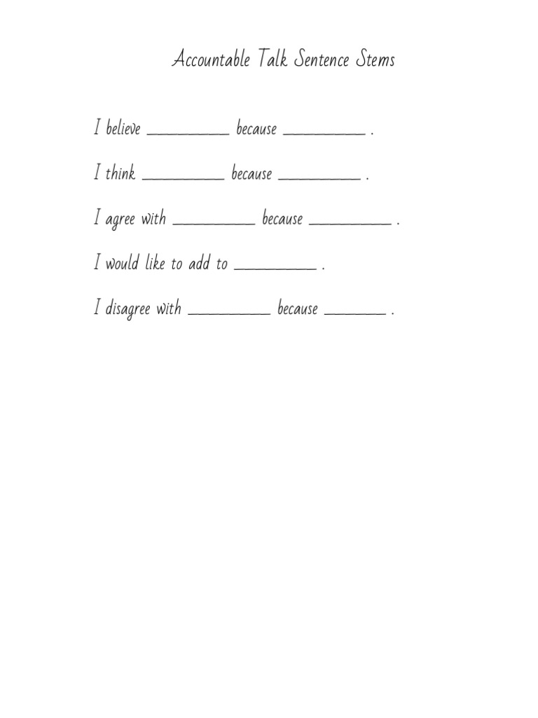 Accountable Talk Sentence Stems | PDF | Career & Growth | Language Arts ...