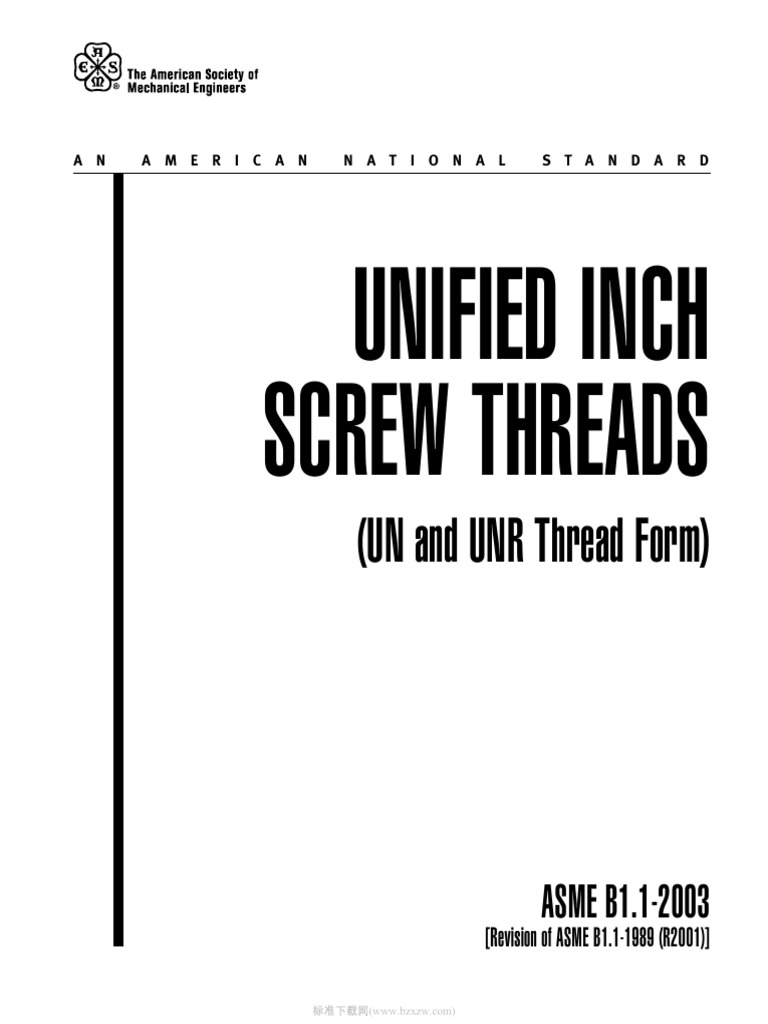 ASME B1 1 2003 Unified Inch Screwed Threads PDF | PDF