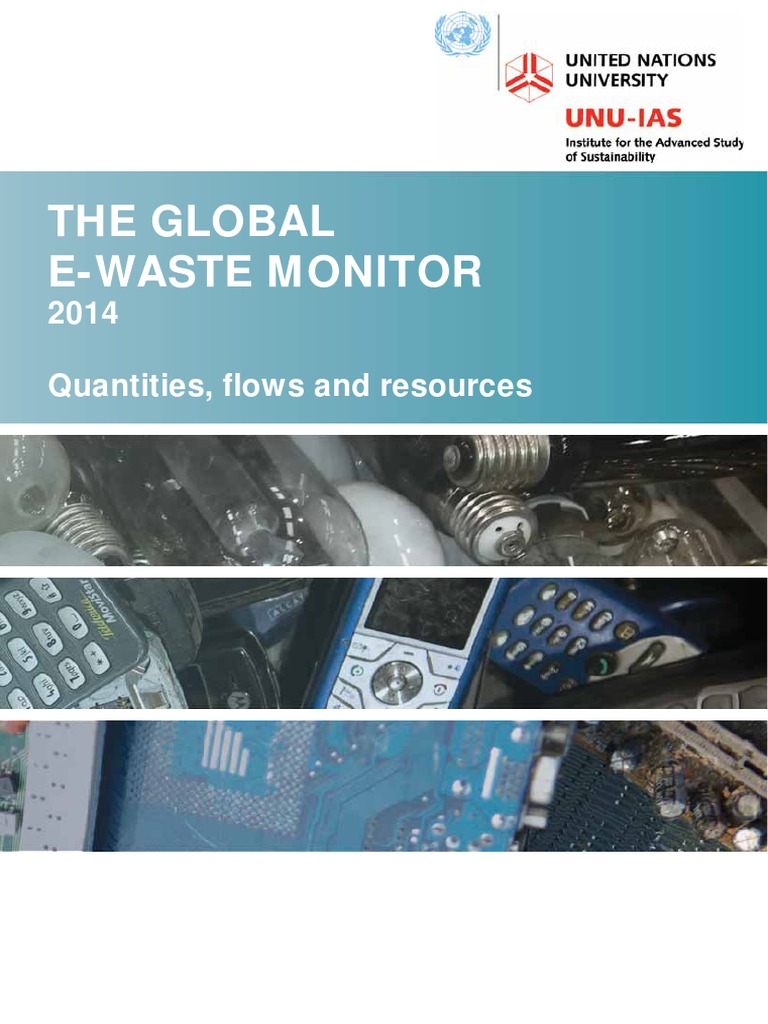 Global E Waste Monitor 2014 Small | PDF | Electronic Waste | Recycling