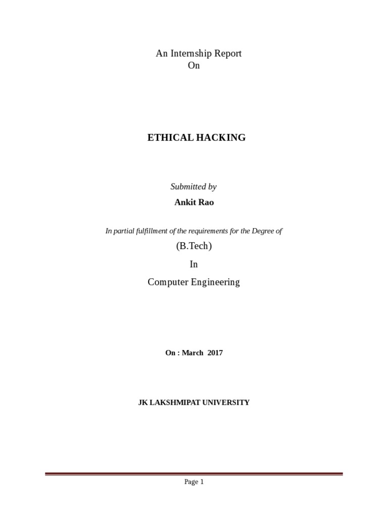 An Internship Report On: Ethical Hacking | PDF | Security Hacker | White Hat (Computer Security)
