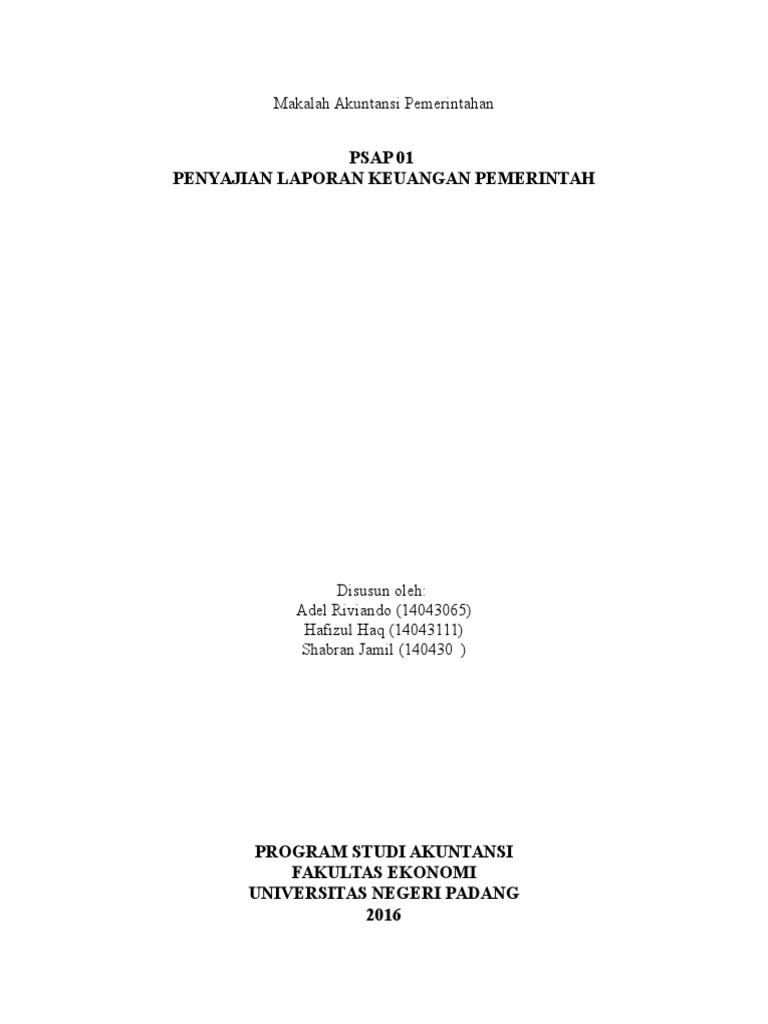 Makalah Akuntansi Pemerintahan (PSAP 01 Penyajian Laporan Keuangan Pemerintah) | PDF
