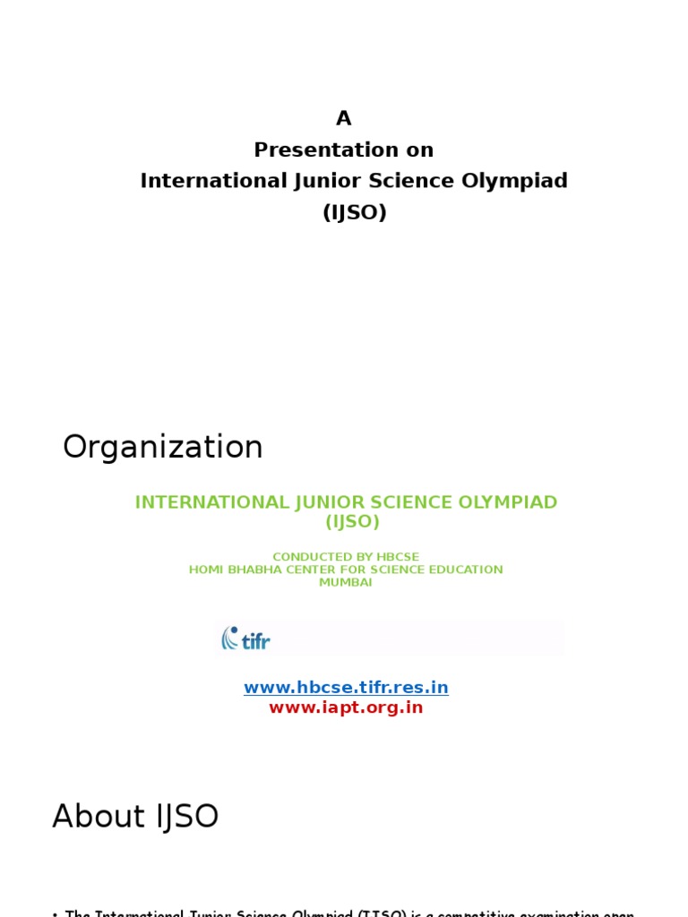 A Presentation On International Junior Science Olympiad (IJSO) | PDF ...