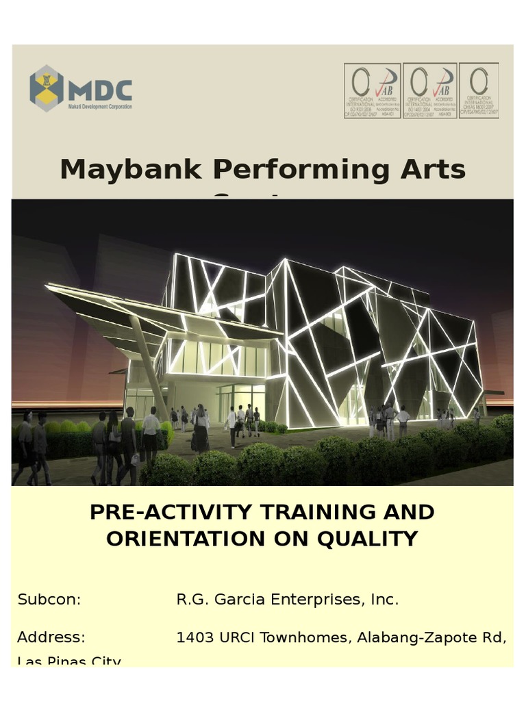 Maybank Performing Arts Center: Pre-Activity Training and Orientation ...