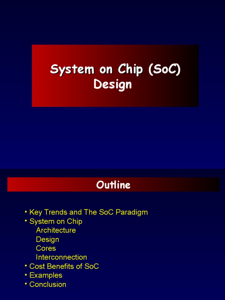 System On Chip (Soc) Design | PDF | System On A Chip | Integrated Circuit