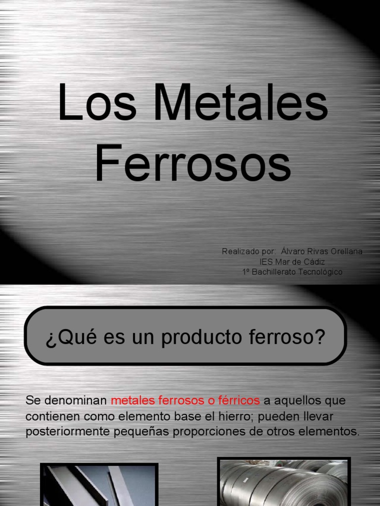 Metales Ferrosos: Características y Usos | PDF | Hierro | Acero