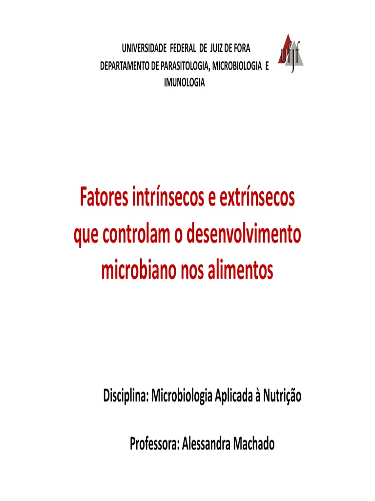 Fatores Extrínsecos e Intrínsecos Dos Alimentos | PDF | Alimentos ...