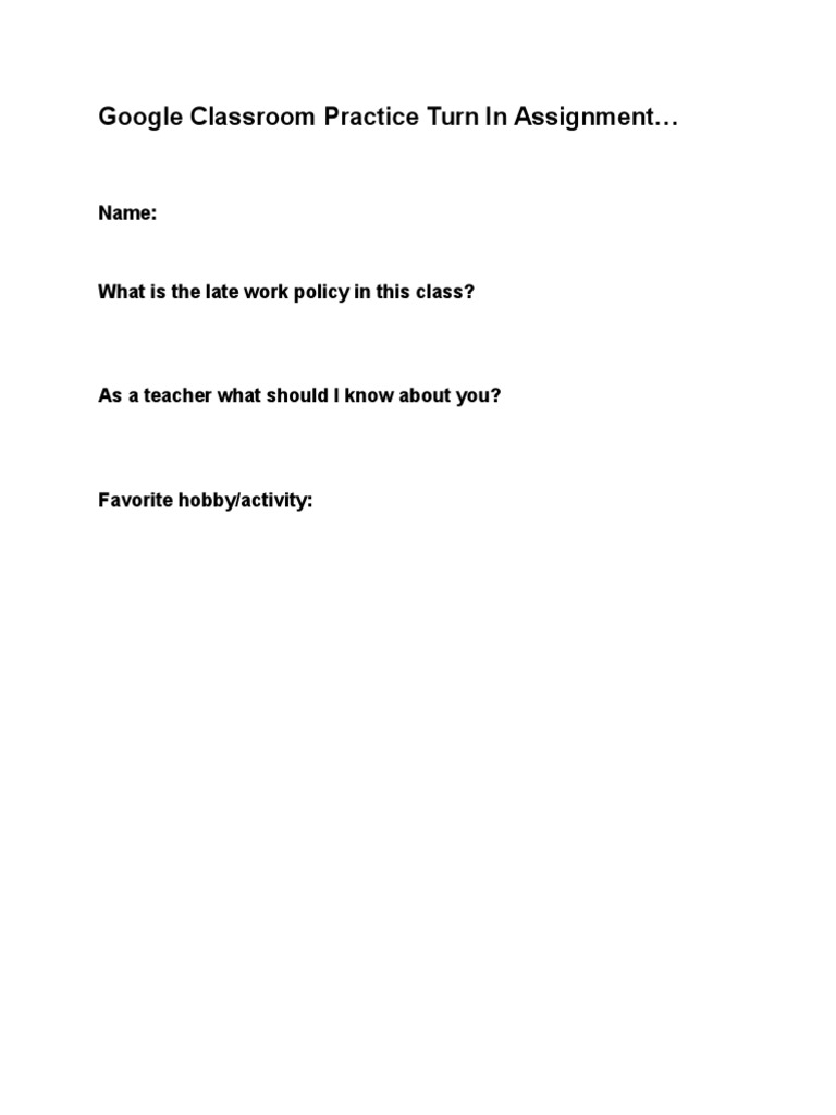 Google Classroom Practice Turn in Assignment : Name | PDF