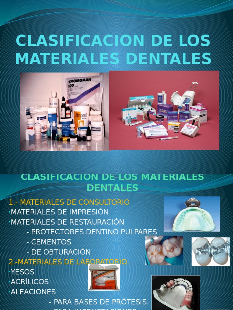 2clasificacion de Los Materiales Dentales | PDF | Compuestos químicos | Materiales