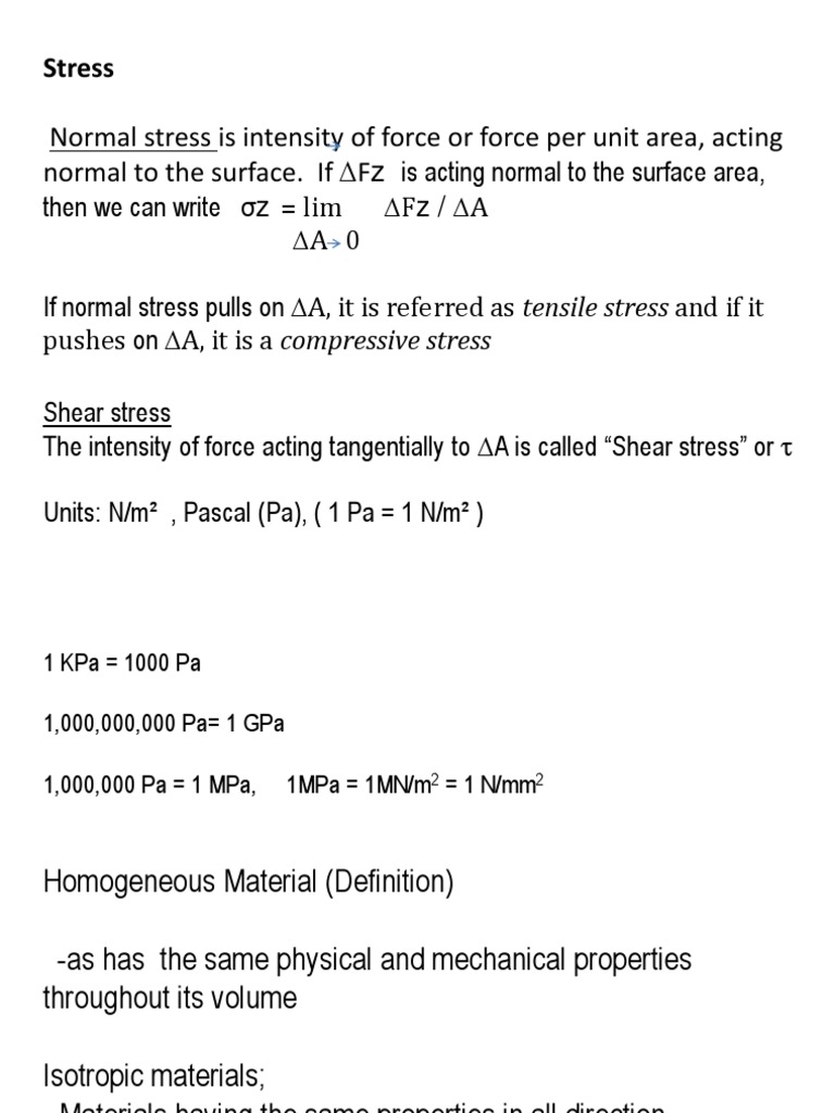 Stress: Normal Stress Is Intensity of Force or Force Per Unit Area ...