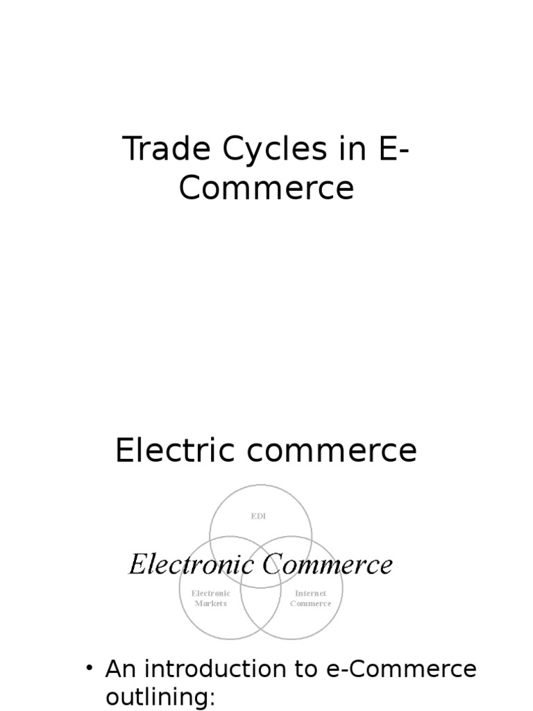 Trade Cycles in E-Commerce | PDF | Electronic Data Interchange | E Commerce