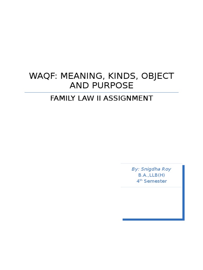 Waqf: Meaning, Kinds, Object and Purpose | PDF | Islamic Ethics | Sharia