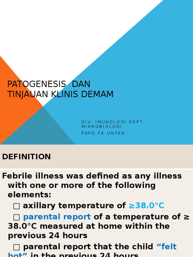 Patogenesis Dan Tinjauan Klinis Demam: Div. Imunologi Dept ...