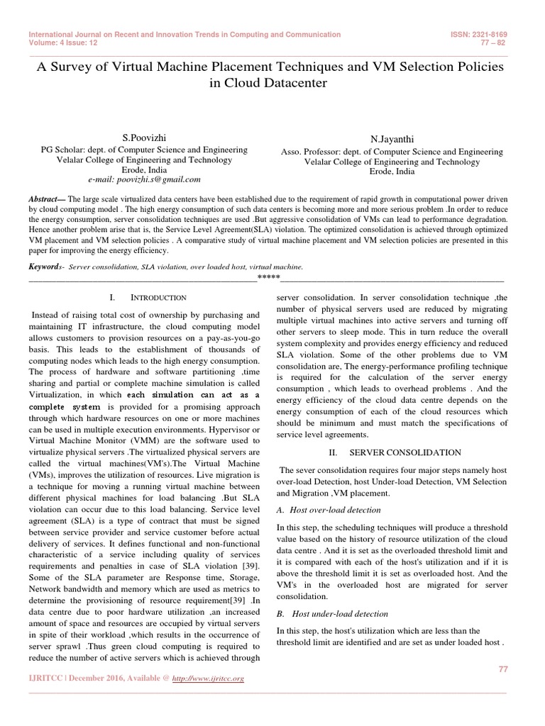 A Survey of Virtual Machine Placement Techniques and VM Selection Policies in Cloud Datacenter ...