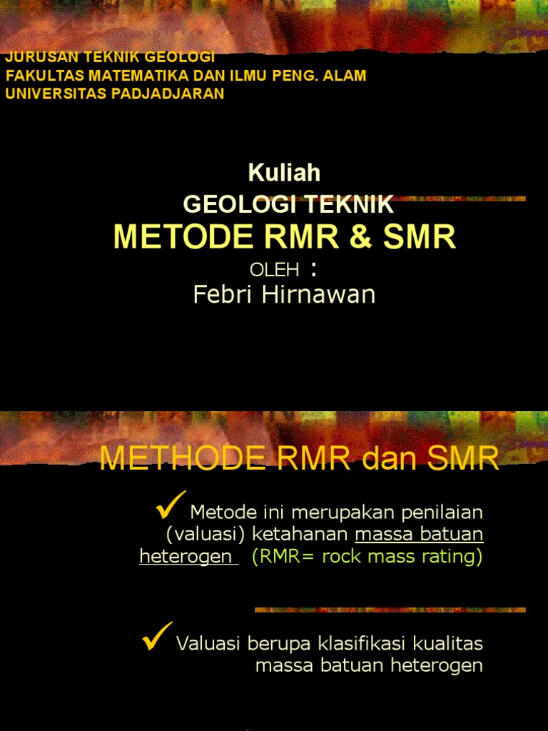 Geotechnical Engineering: Rock Mass Rating (RMR) and Slope Mass Rating ...